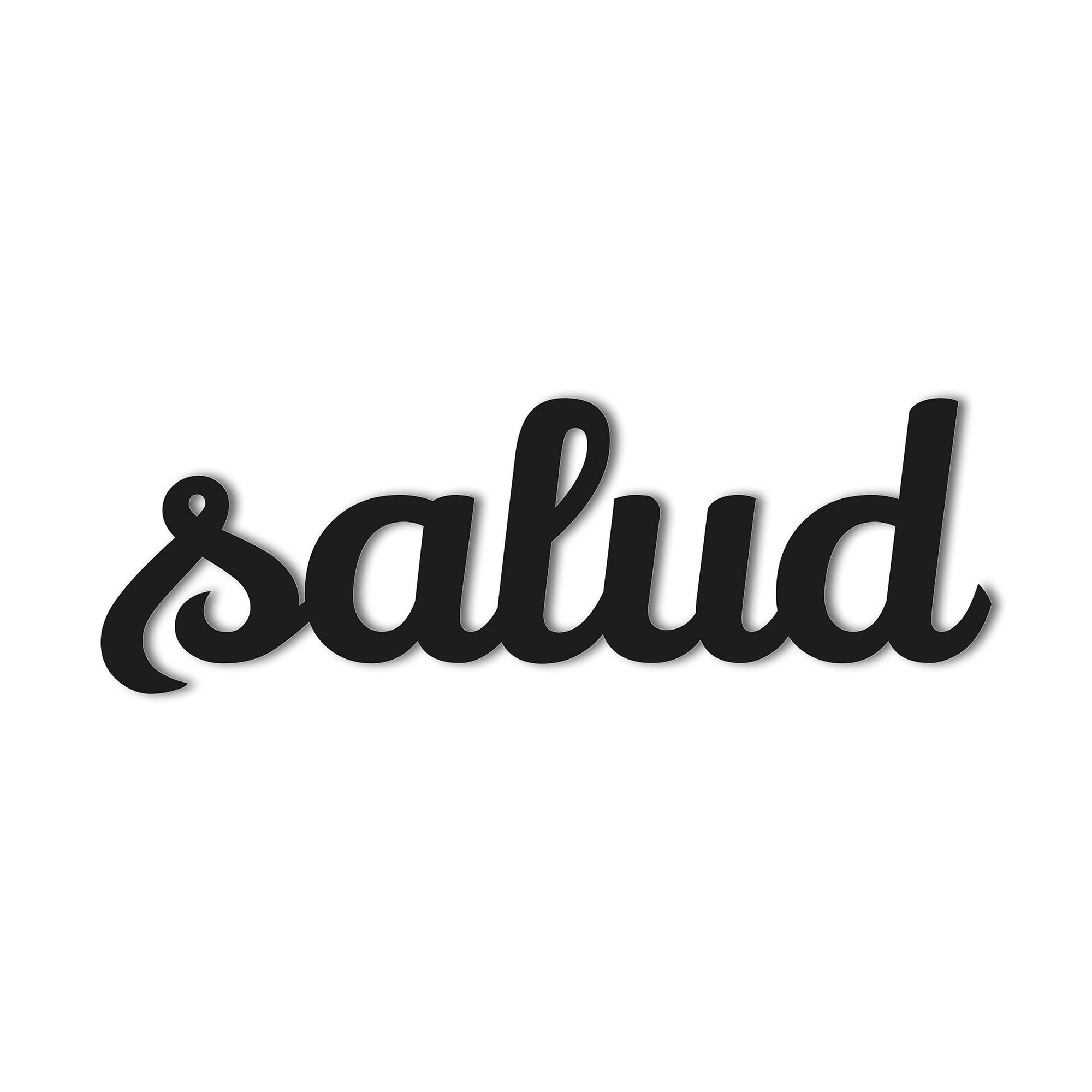 Salud Word Art Laser Cut Solid Steel Decorative Home Accent Wall Sign ...