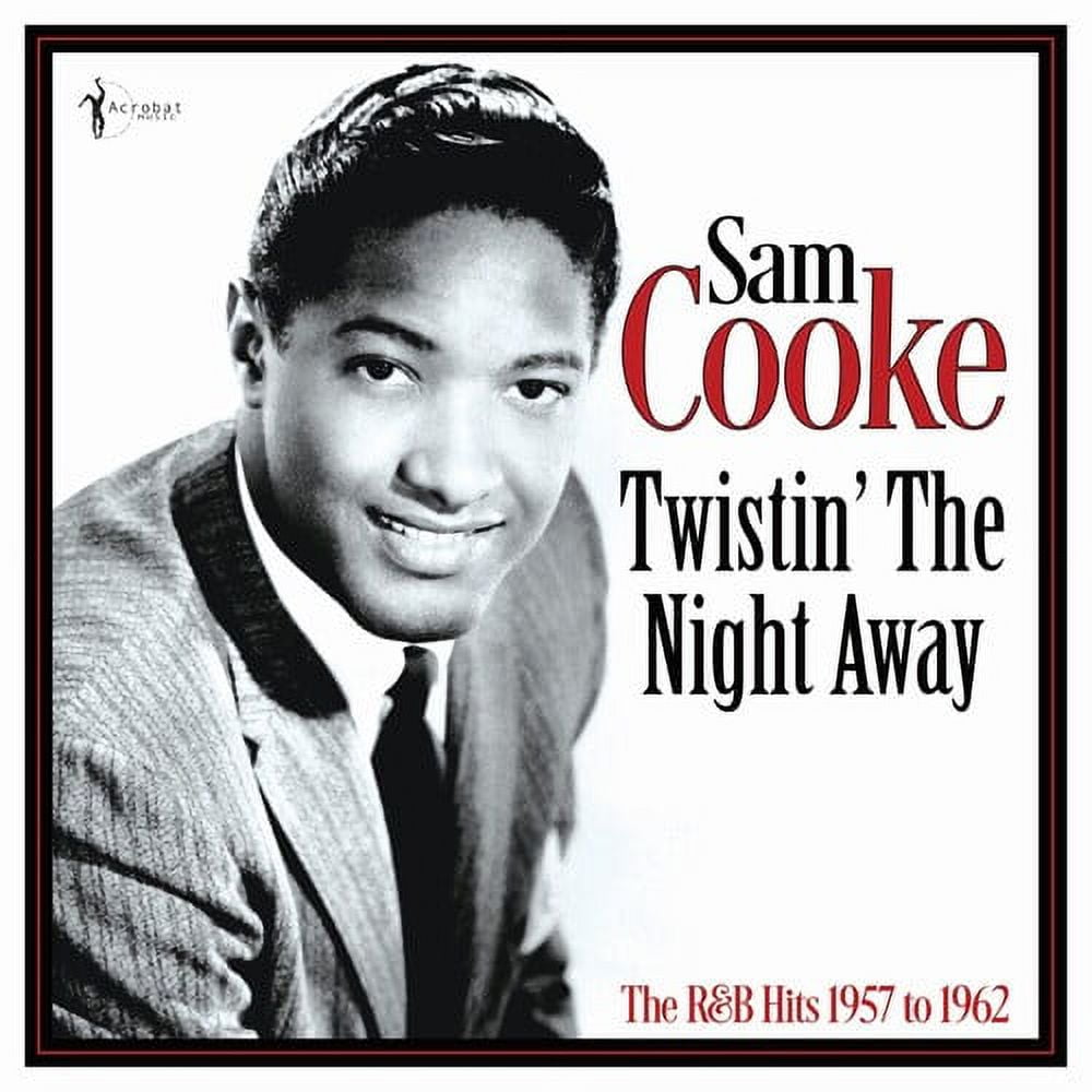 Sam Cooke - Twistin' The Night Away: The R&b Hits 1957-62 - Vinyl ...