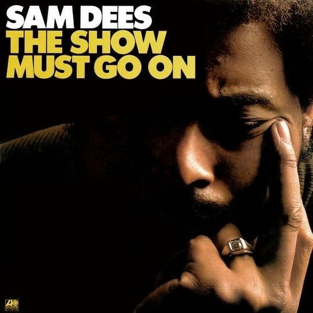 Sam Dees - The Show Must Go On - Music & Performance - Vinyl - Walmart.com