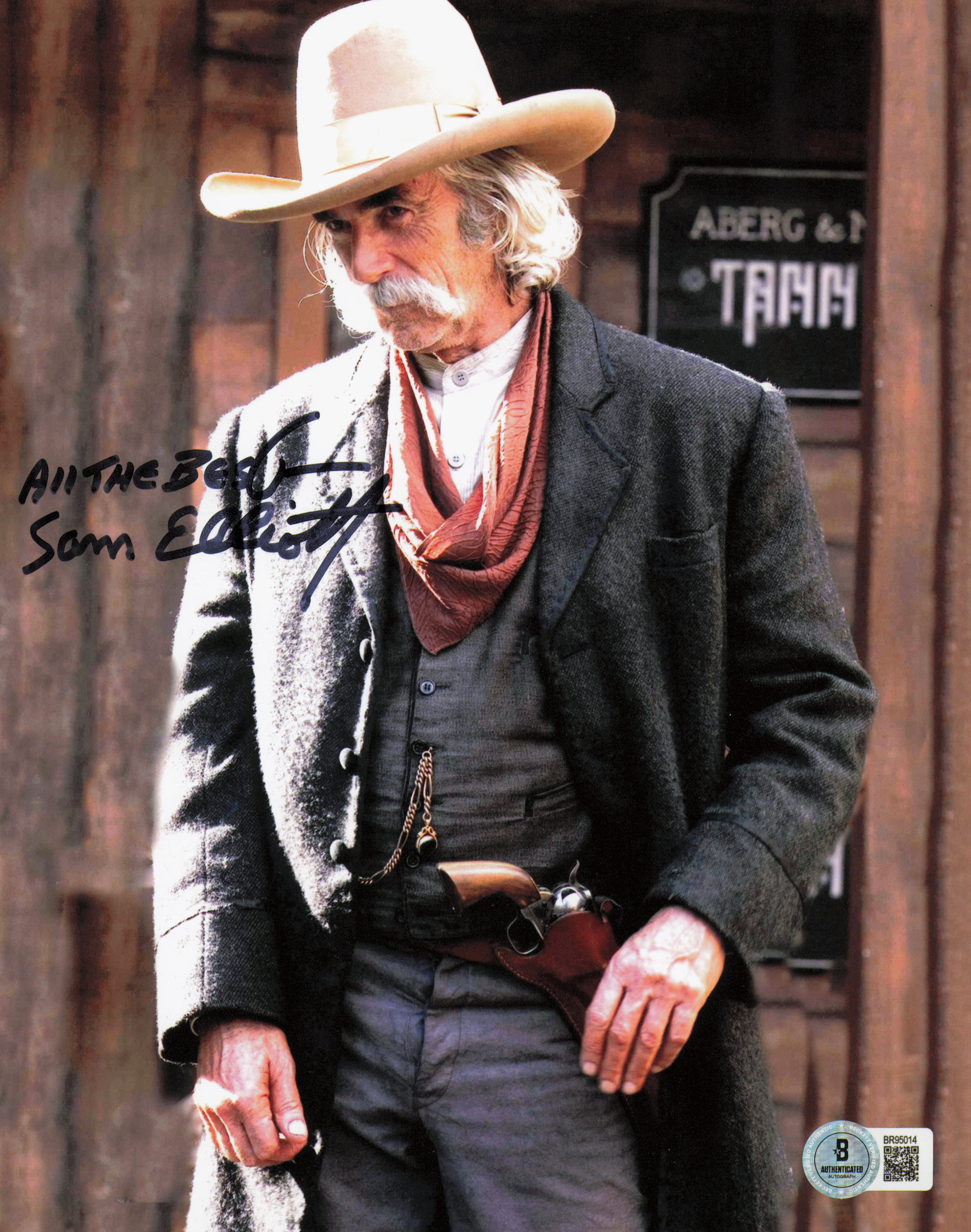 Sam Elliott Autographed 8x10 Photo Tombstone "All The Best" Beckett BAS ...