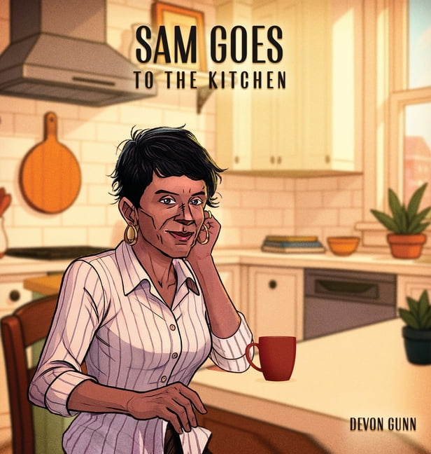 Sam Goes to The Kitchen, (Hardcover) - Walmart.com