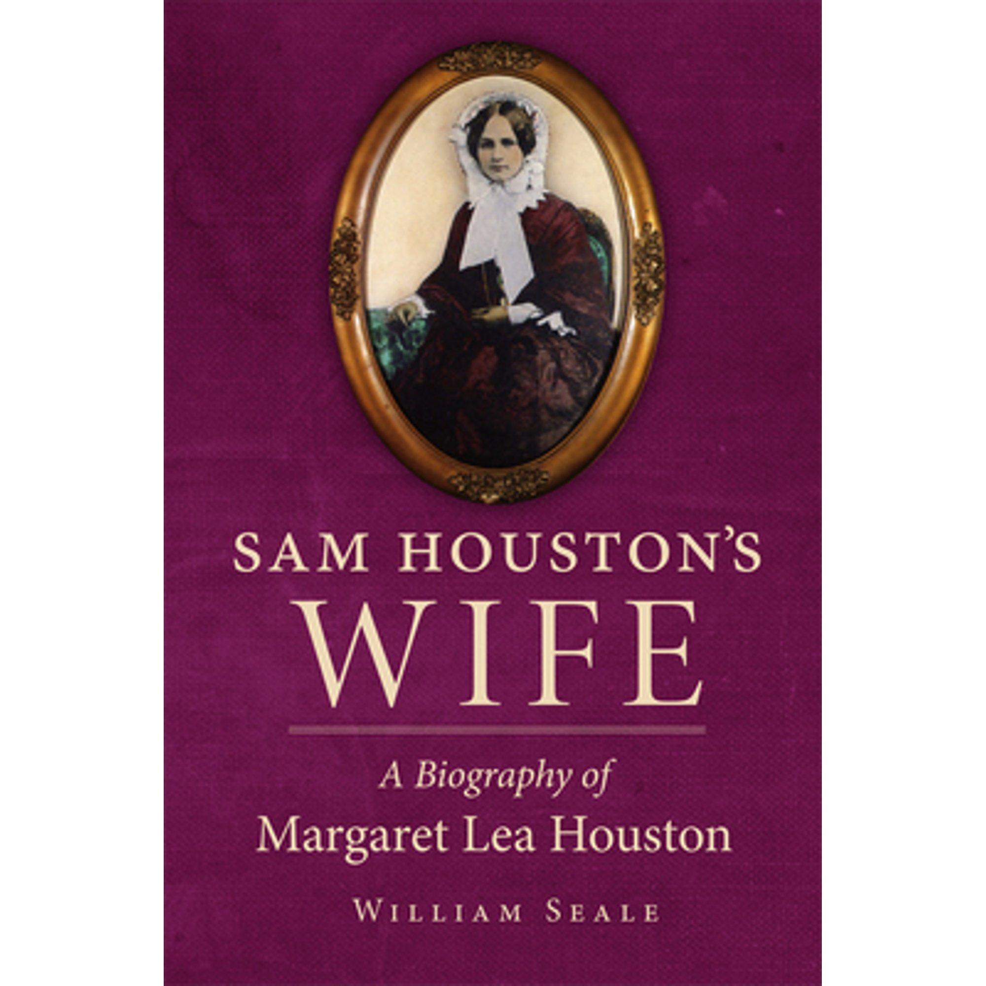 Pre-Owned Sam Houston's Wife: A Biography of Margaret Lea Houston ...