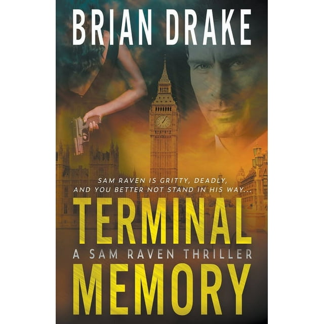 Sam Raven: Terminal Memory: A Sam Raven Thriller (Paperback) - Walmart.com