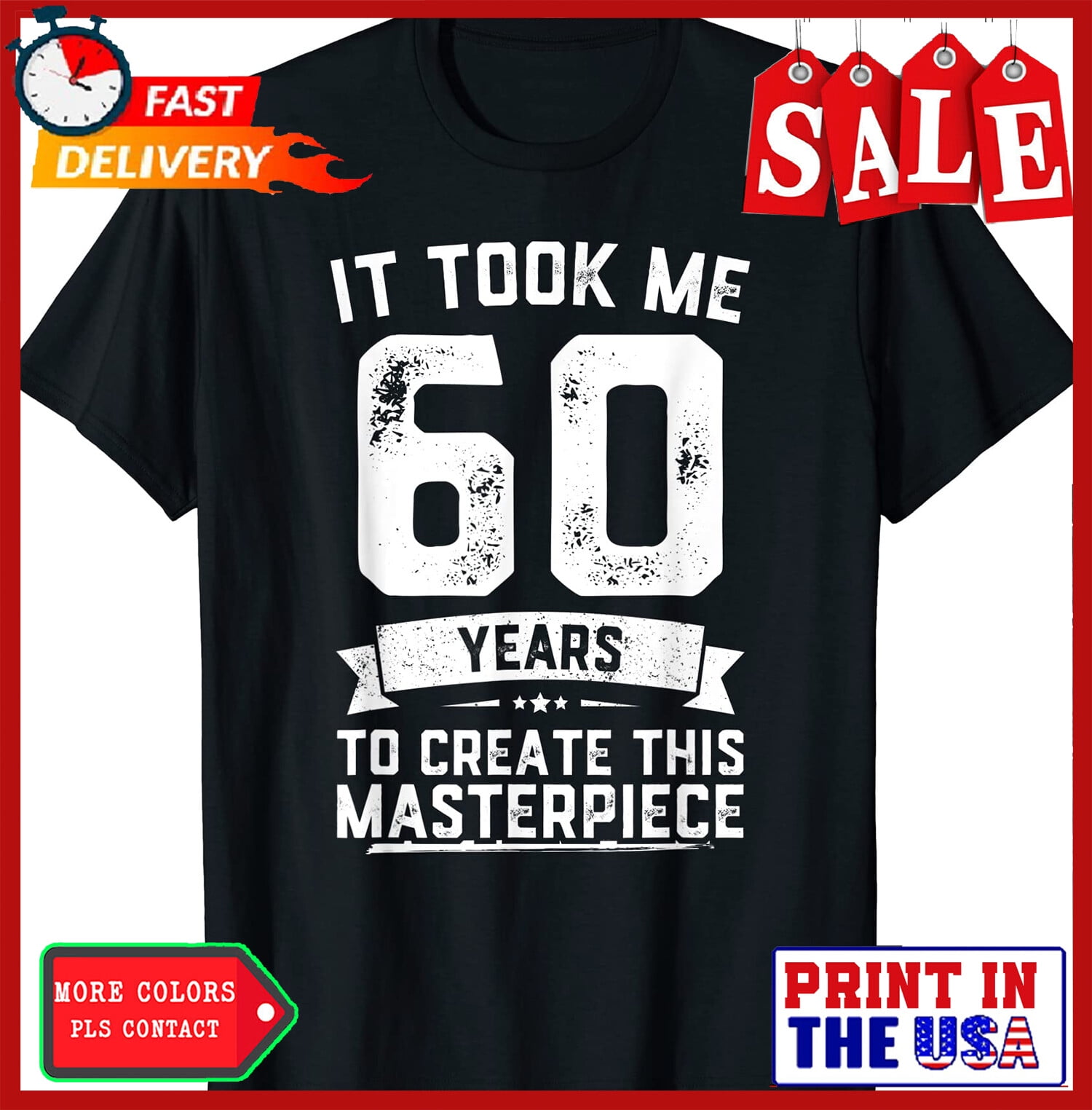 Sam Soft 60 Years Old Joke 60Th Birthday Gag Gift Idea Unisex T-Shirt ...