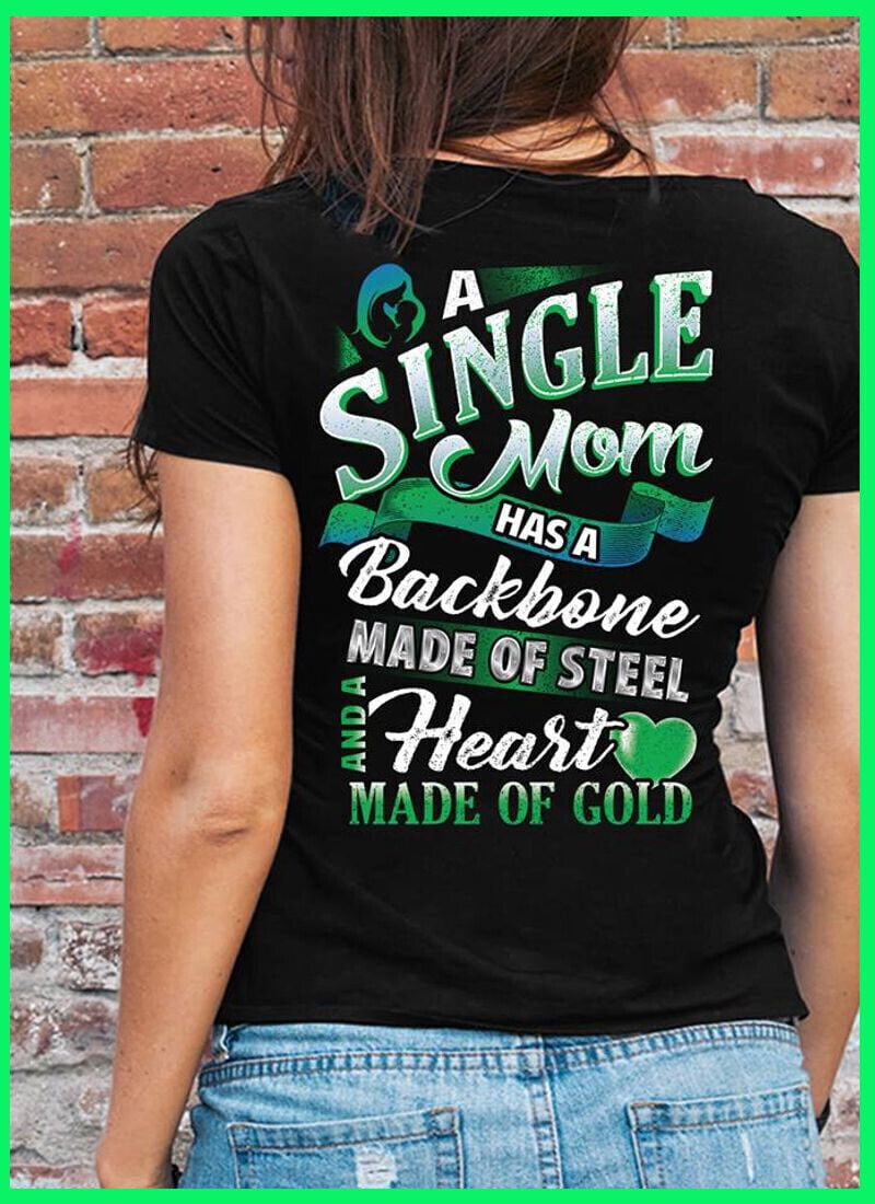 Sam Soft A Single Mom Has A Backbone Made Of Steel Heart Made Of Gold T ...