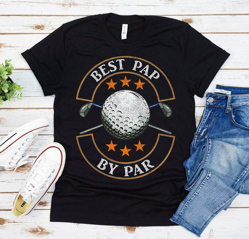 Sam Soft Best Pap By Par Shirt, Pap Shirt, Pap Golf Shirt, Fathers Day ...