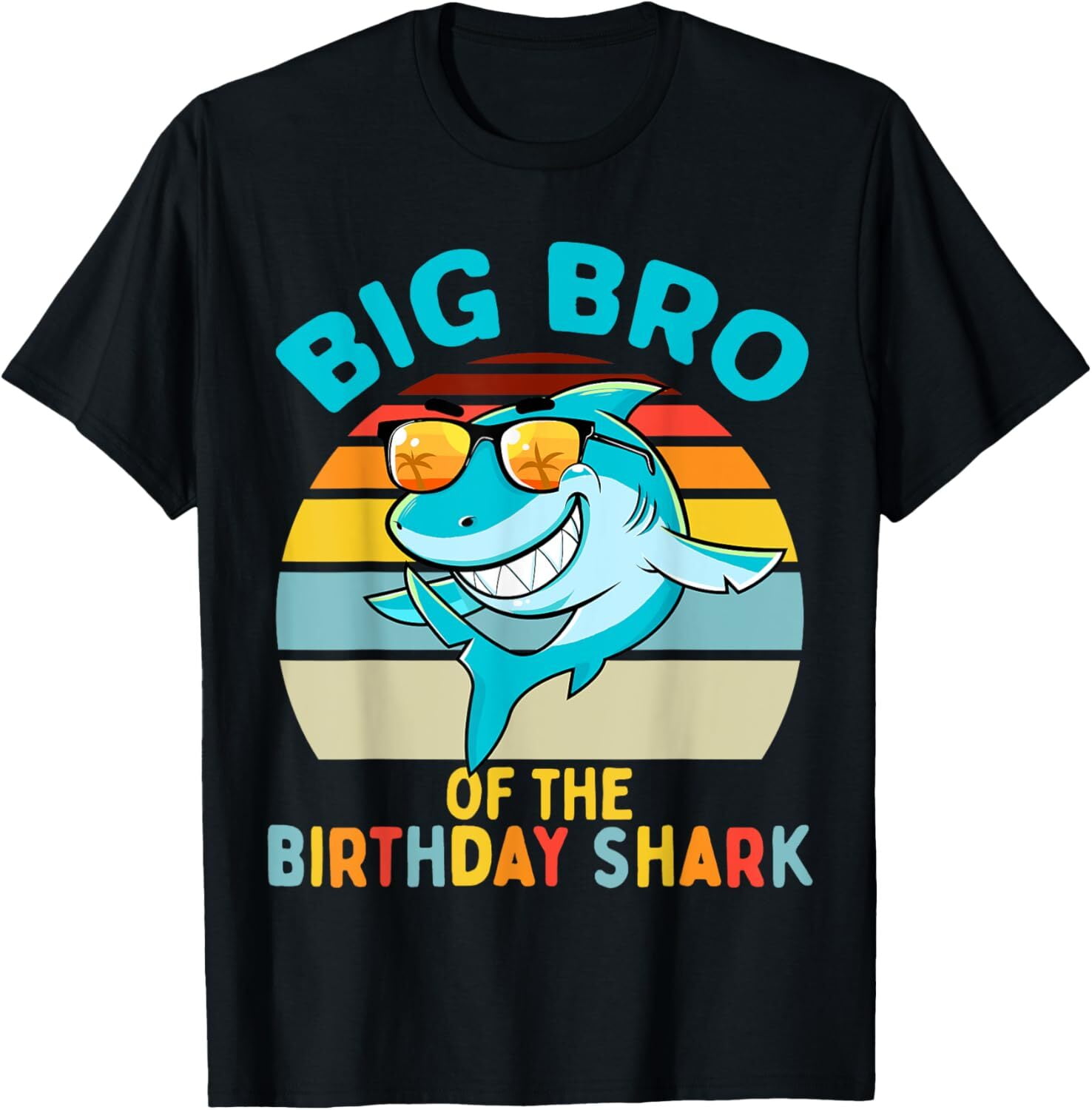 Sam Soft Big Bro Of The Shark Birthday Brother Matching Family T-Shirt ...