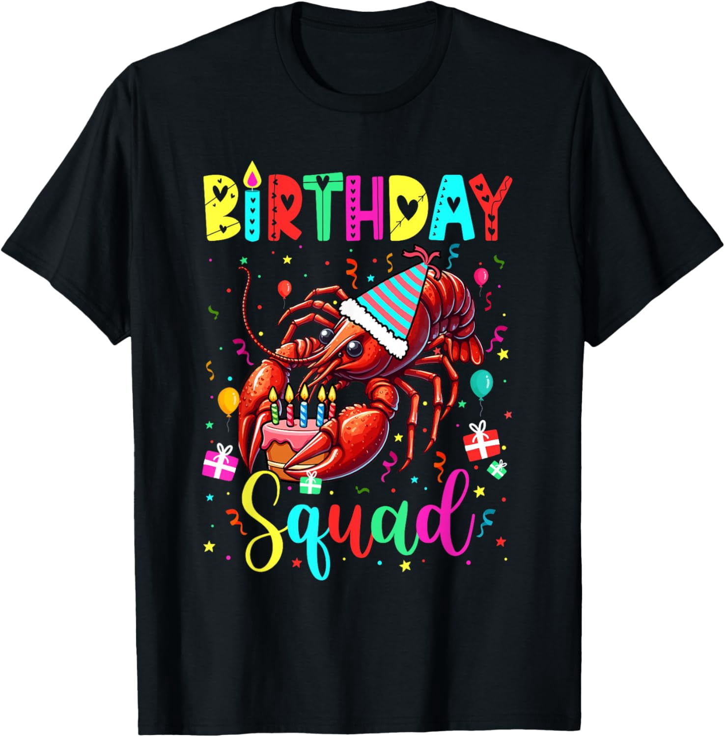 Sam Soft Birthday Squad Colorful Costume Shrimp Funny Parties Lover T ...