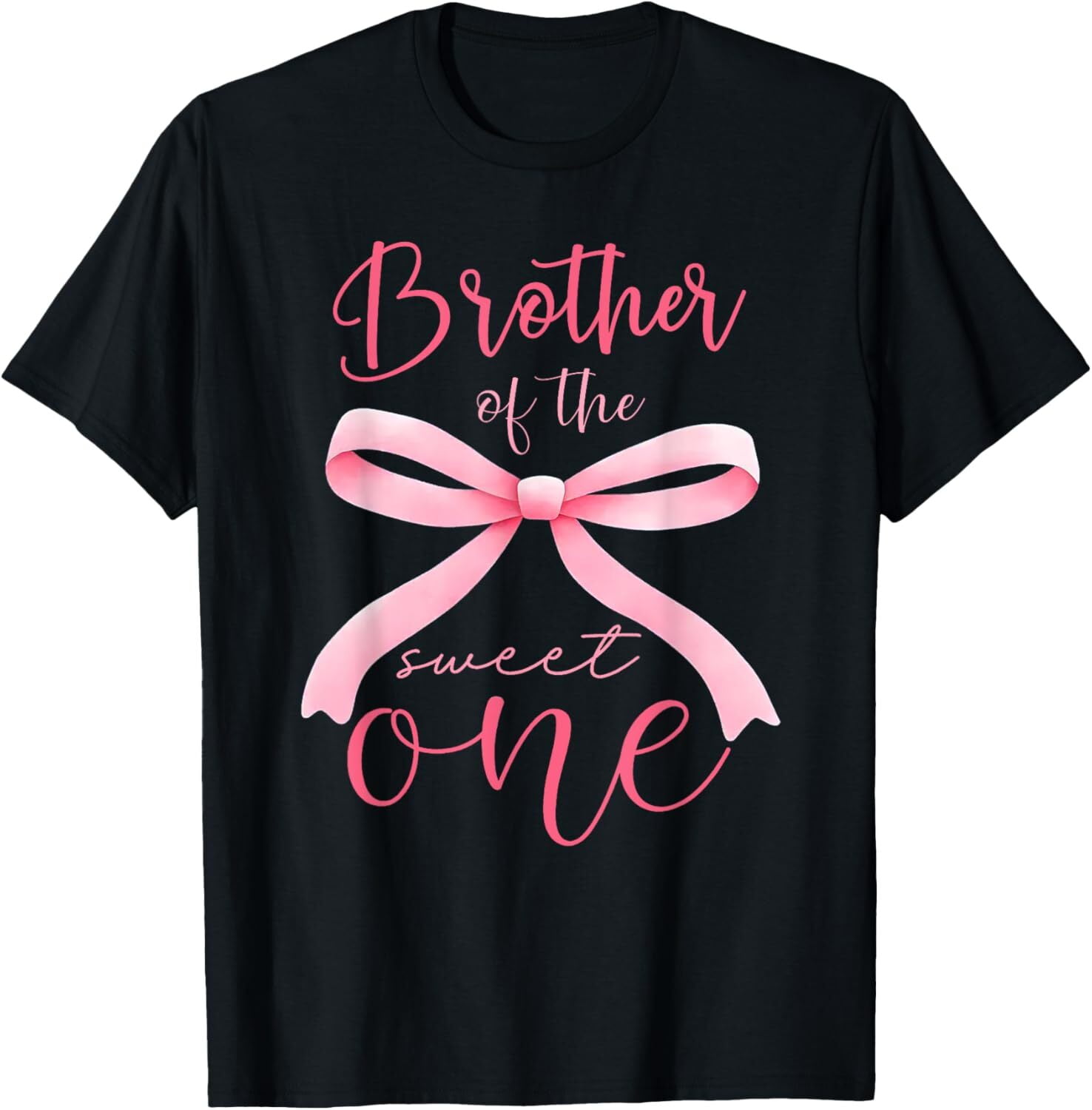 Sam Soft Brother Of The Sweet One 1St Birthday Girl Coquette Pink Bow T ...