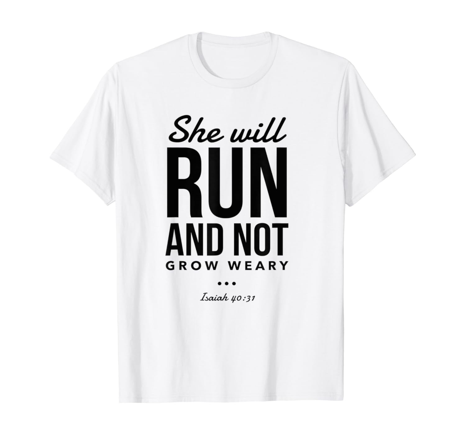 Sam Soft Christian Bible Verse / Run Women / Religious Runner Saying T ...