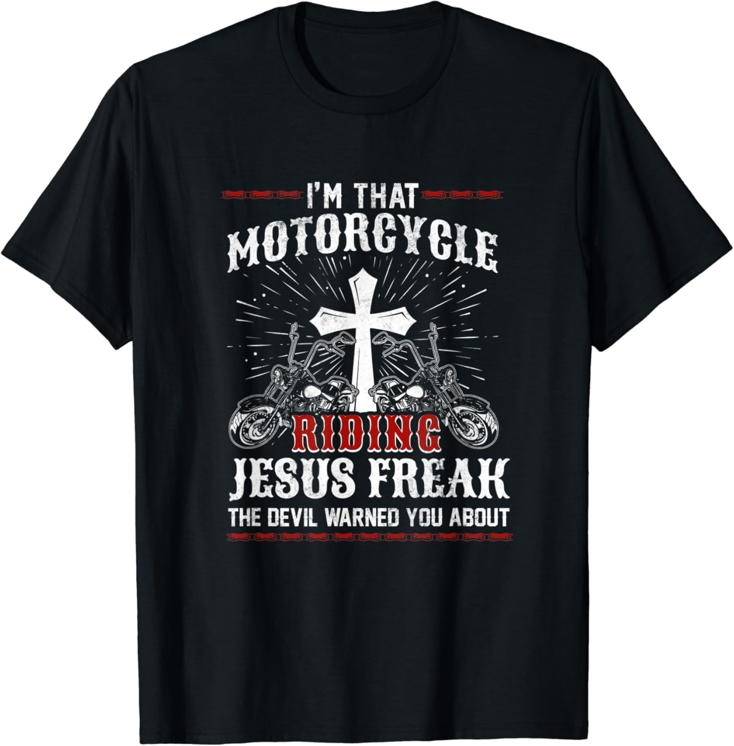Sam Soft Christian Biker I'm That Motorcycle Riding Christ Freak Faith ...