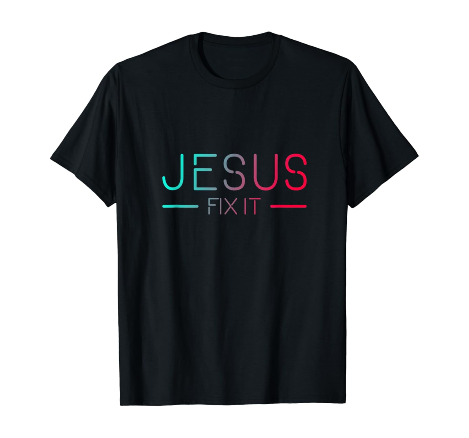 Sam Soft Christian T-Shirt - Christ Fix It Faith Filled T-Shirt Christ ...