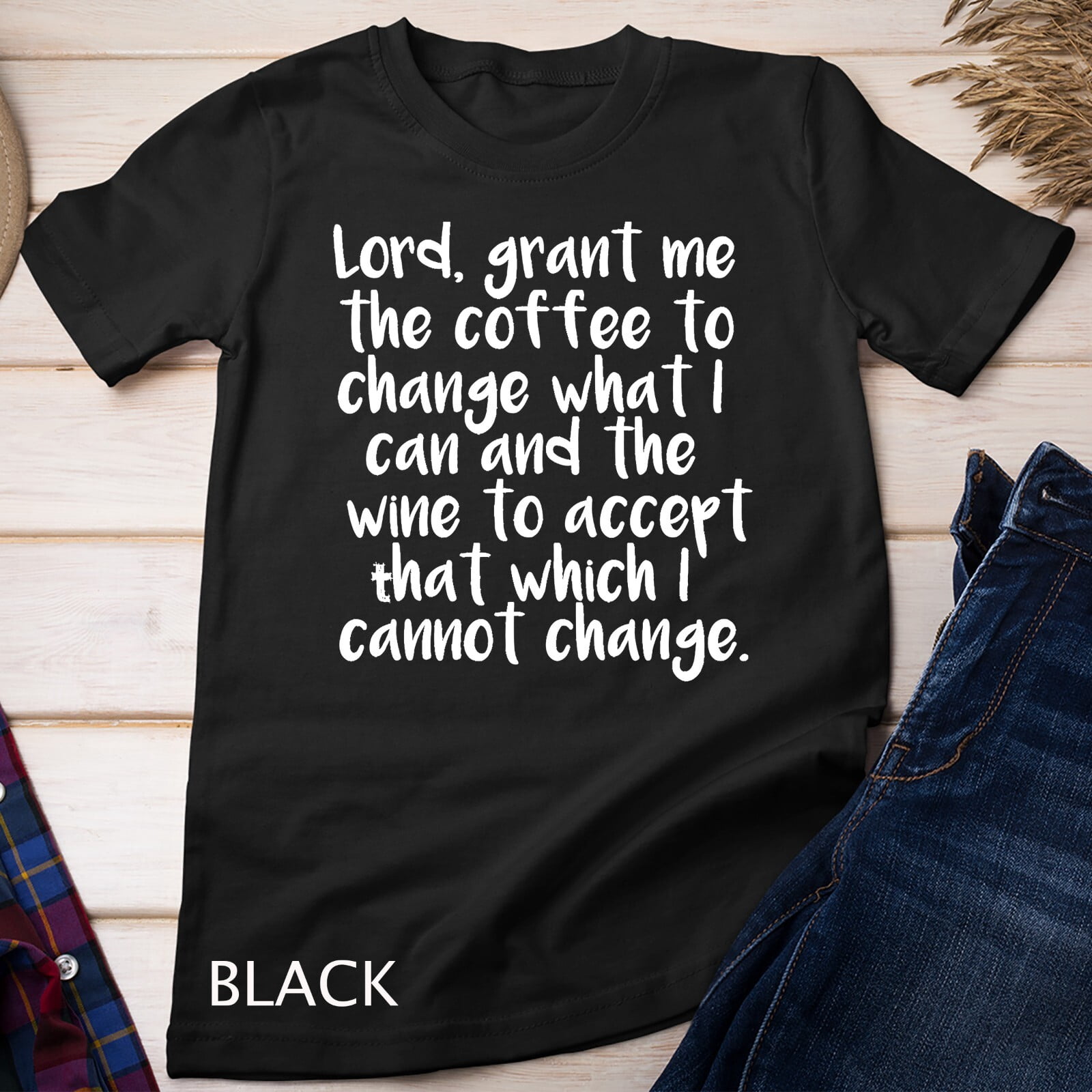Sam Soft Coffee Wine Serenity Prayer T-Shirt Unisex T-Shirt - Walmart.com