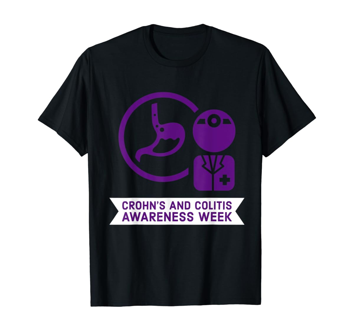 Sam Soft Crohn's and Colitis Awareness Week w/ Stomach Doctor T-Shirt ...