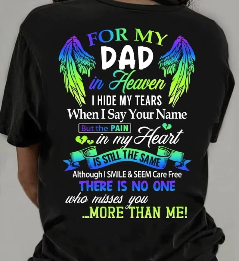 Sam Soft Dad In Heaven Shirt, For My Dad In Heaven Shirts, Memorial ...