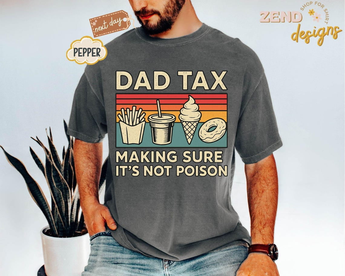 Sam Soft Dad Tax Shirt,Dad Shirt,Fathers Day Shirt,Dad gifts,Birthday ...