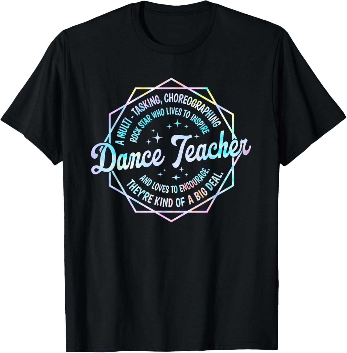 Sam Soft Dance Teacher Back To School Dancer Dance Instructor Tie Dye T ...