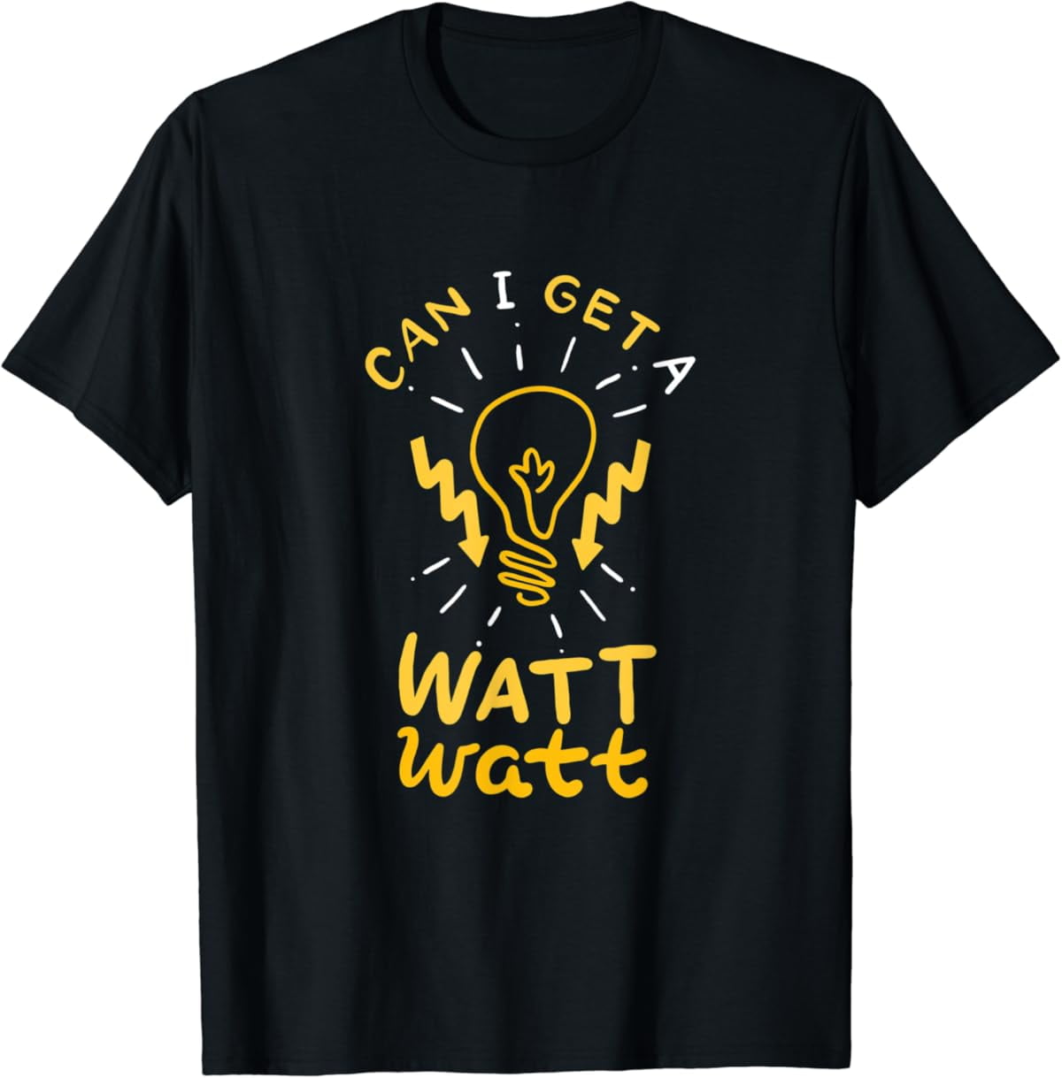 Sam Soft Electrician Lineman Watt Quote for Electrical Engineer T-Shirt ...