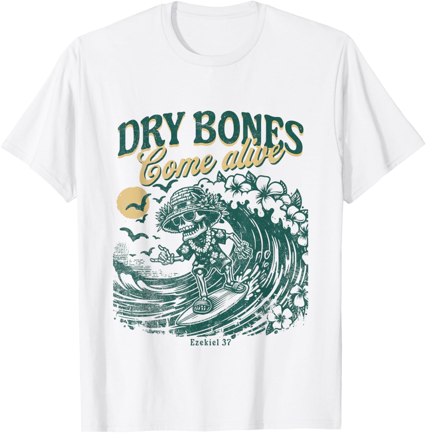 Sam Soft Ezekiel 37 Bible Verse Skeleton Dry Bones Come Alive T-Shirt ...