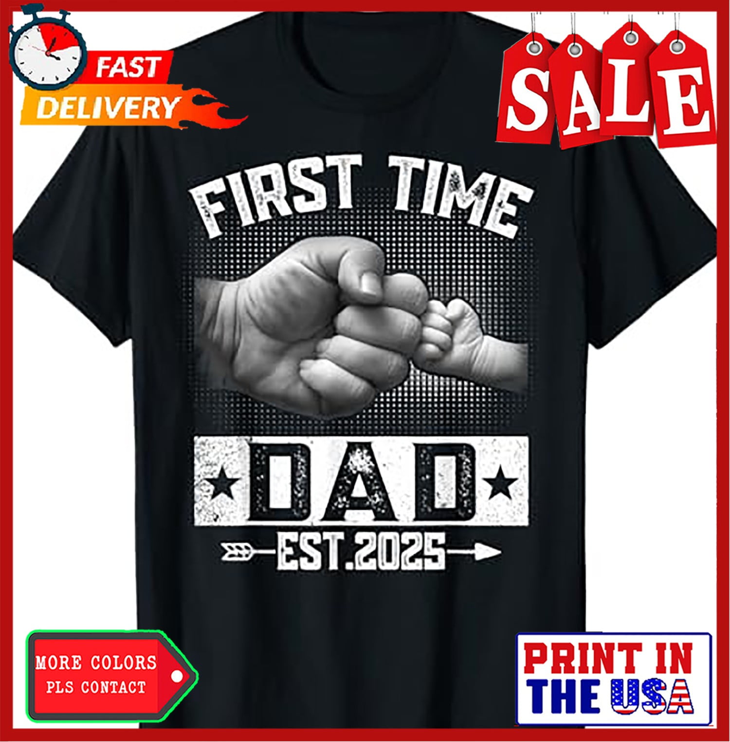 Sam Soft First Time Dad Est 2025 Fist Bump New Dad Father'S Day T-Shirt ...