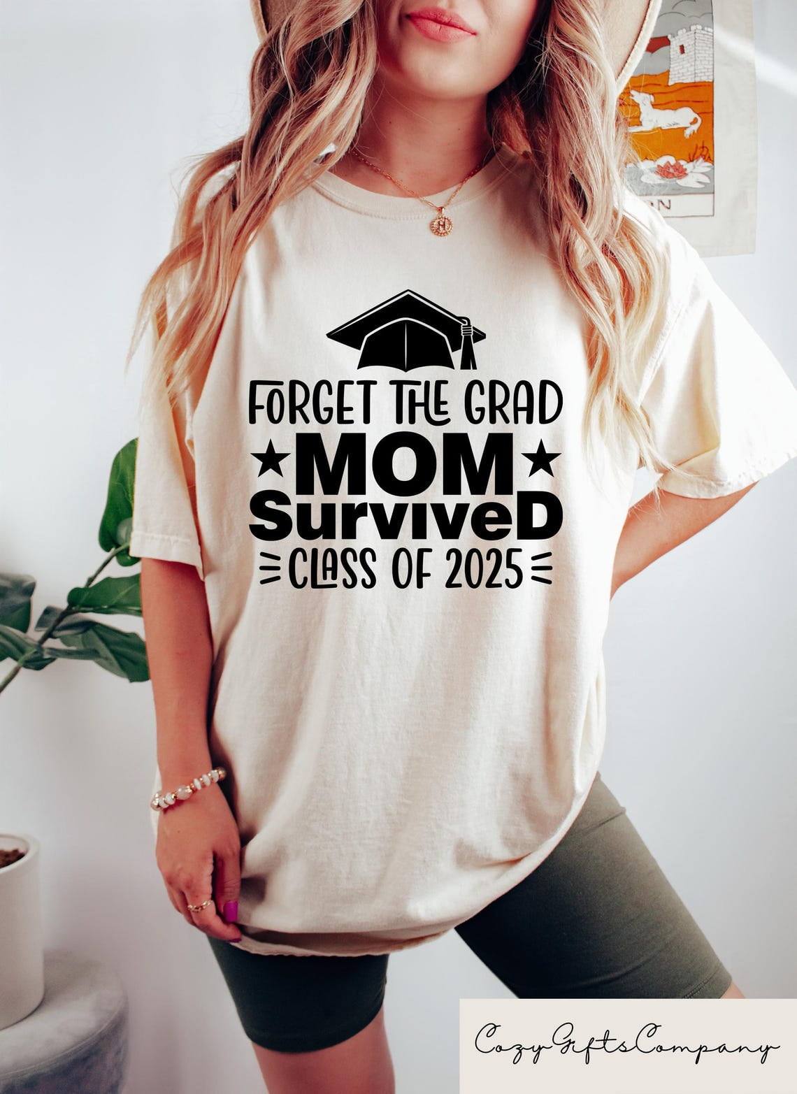 Sam Soft Forget The Grad Mom Survived Class Of 2025 Shirt, Graduation ...