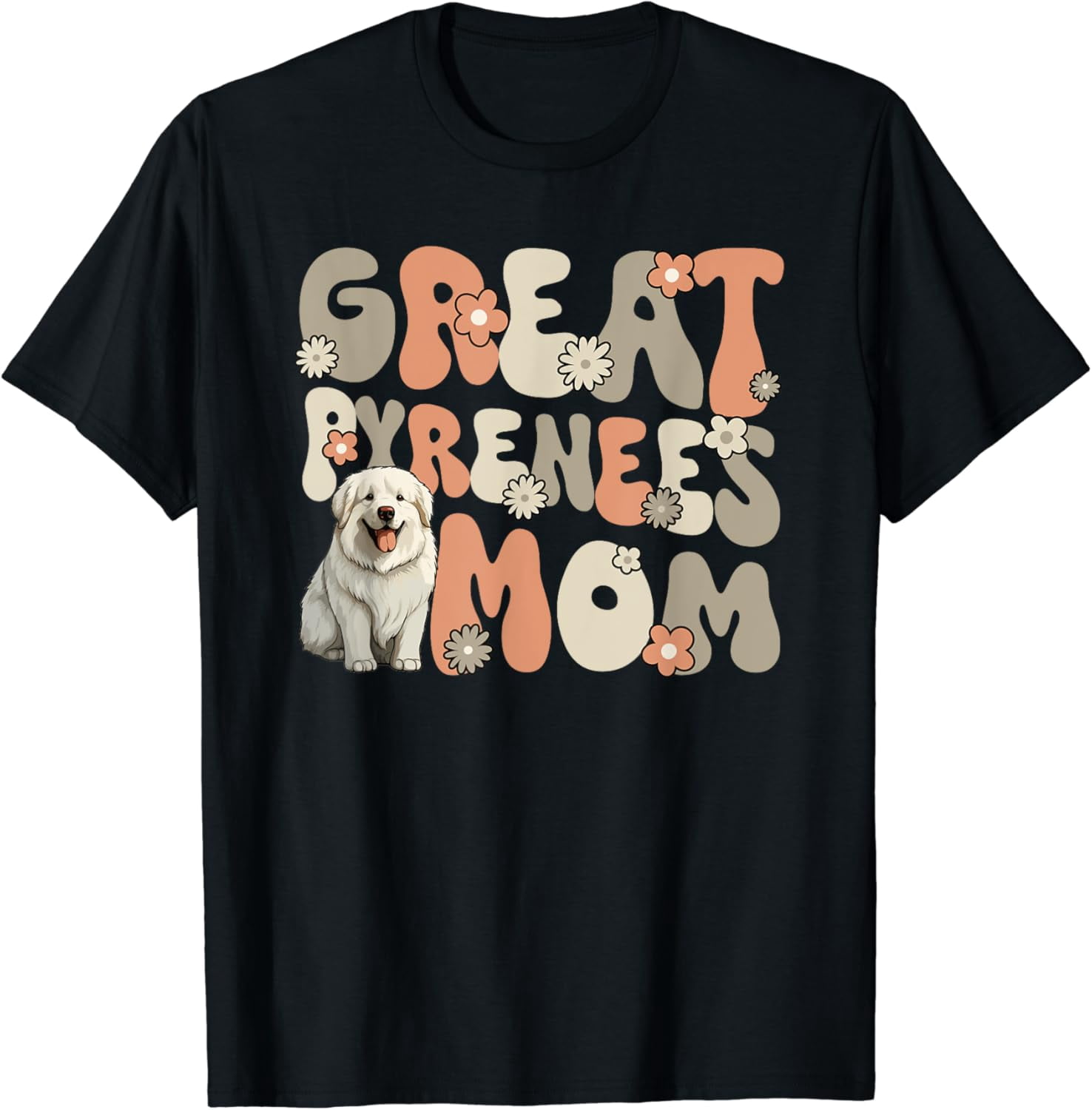 Sam Soft Great Pyrenees Dog Groovy World's Best Great Pyrenees Mom T ...