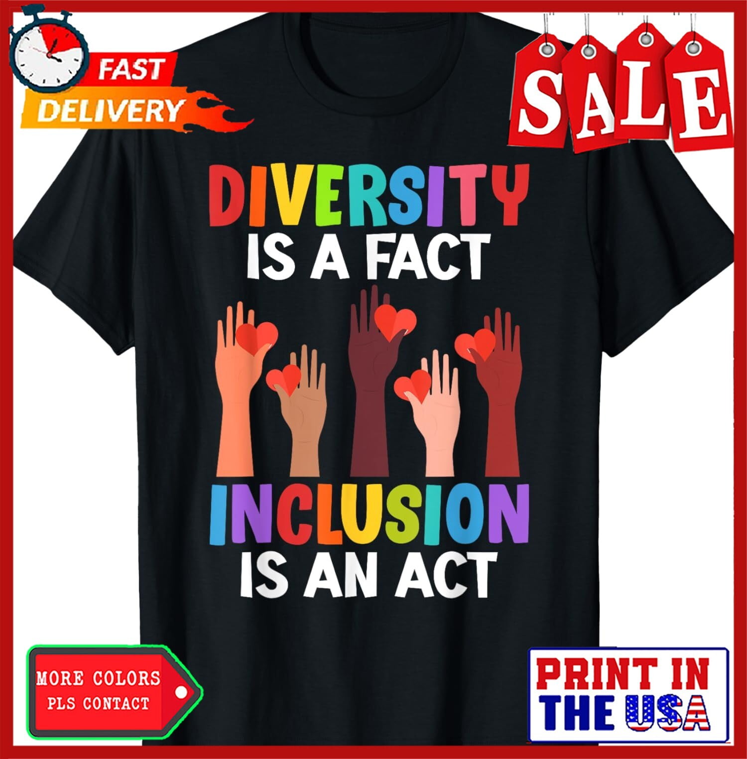 Sam Soft Heart Diversity Is A Fact Inclusion Is An Act Unisex T-Shirt ...