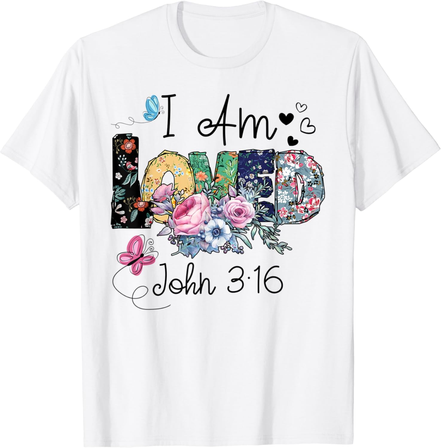 Sam Soft I Am Loved Christian Faith Bible Christ God Prayer Religious T ...