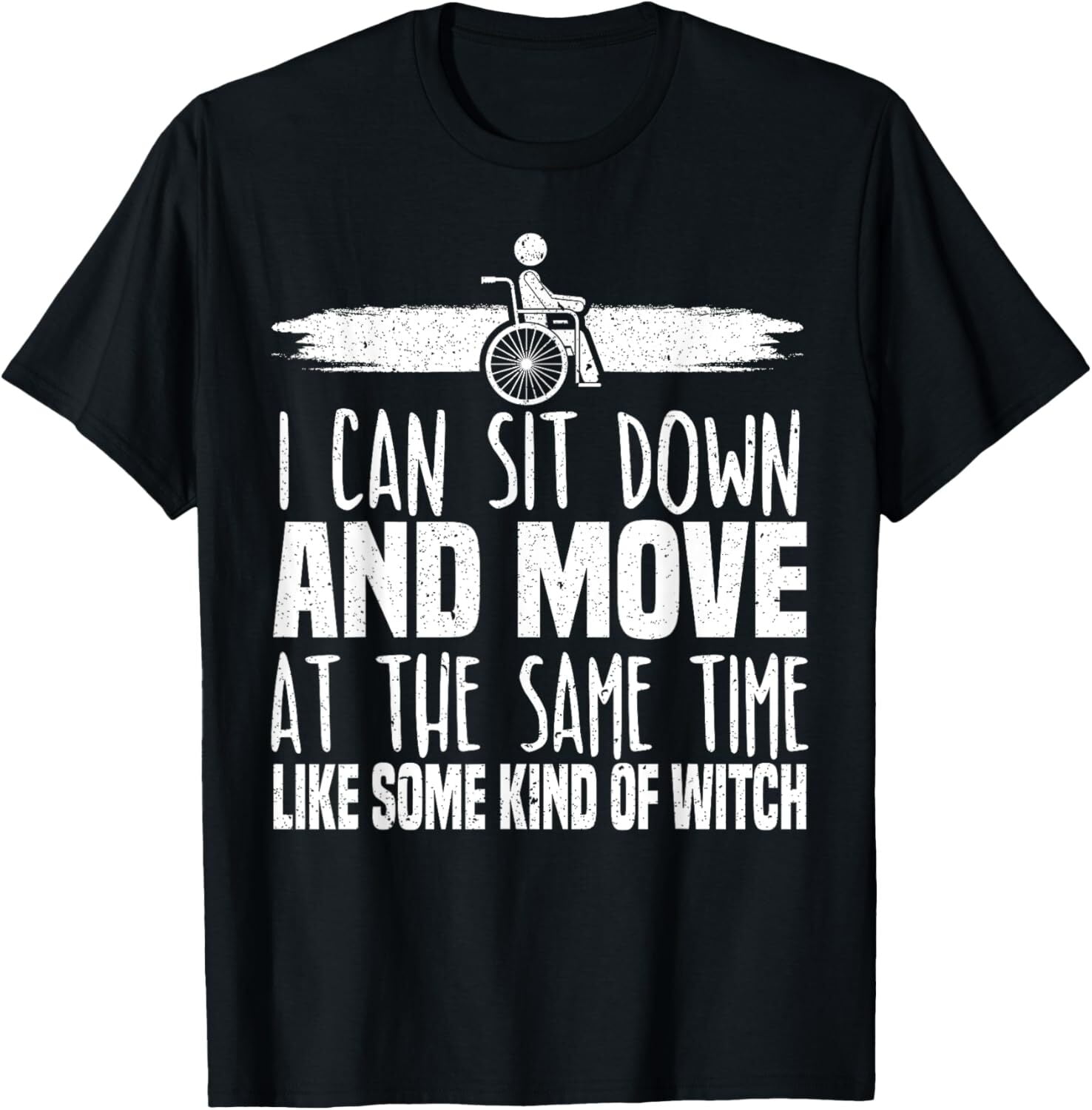 Sam Soft I Can Sit Down And Move At The Same Time Wheelchair Handicap T ...