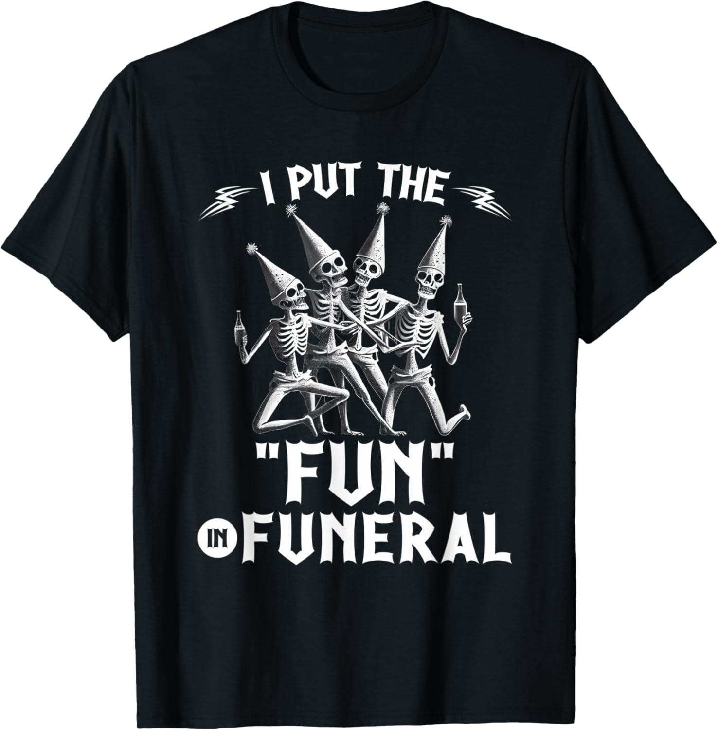 Sam Soft I Put The Fun In Funeral Gothic Skeletons Emo Goth T-Shirt ...