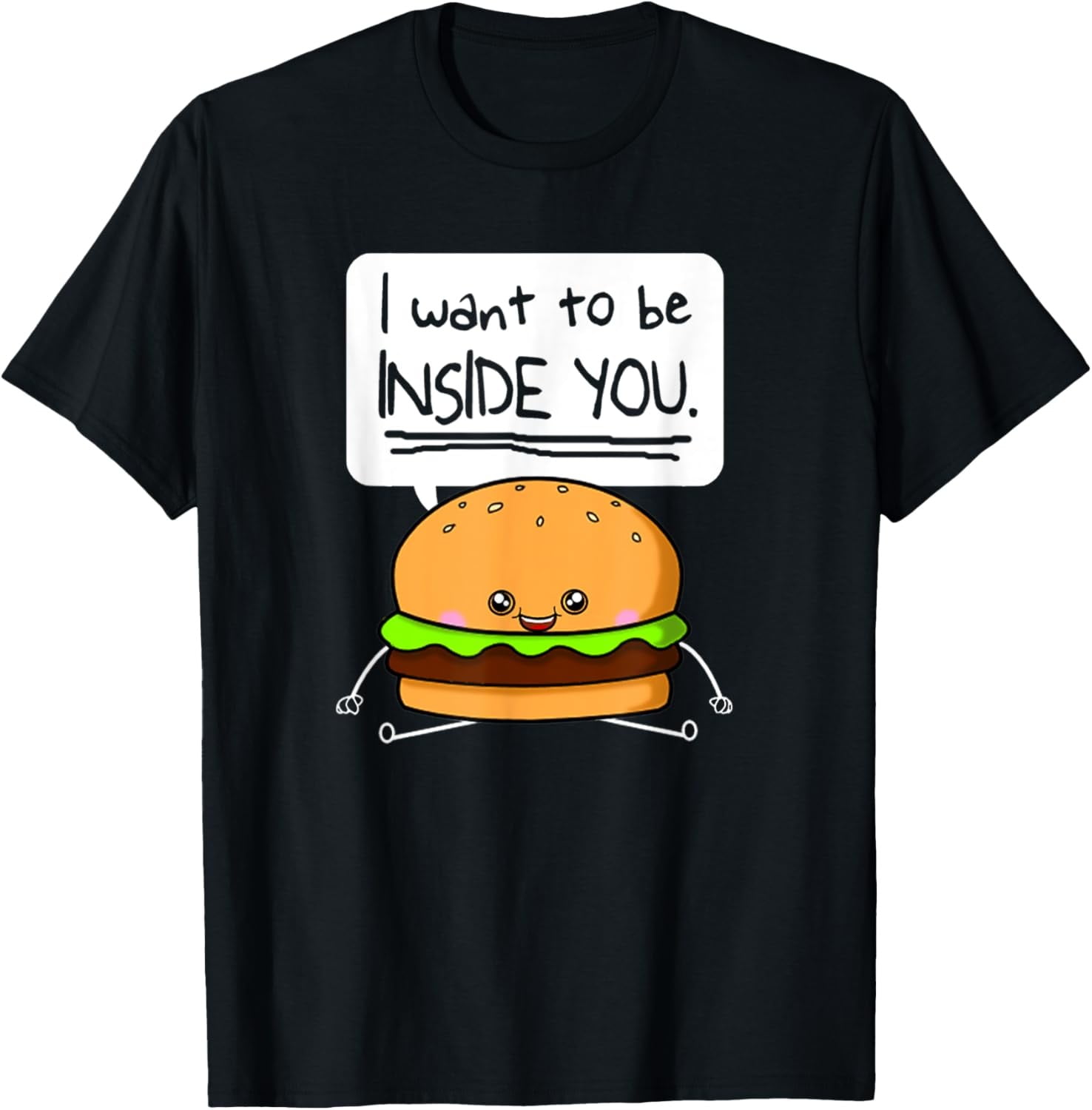 Sam Soft I Want To Be Inside You T-Shirt Kawaii Cute Burger Shirt Full Size S-5XL - Walmart.com