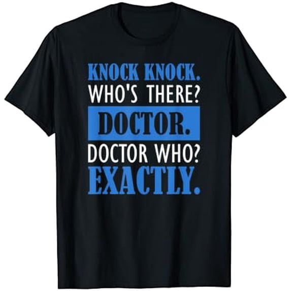 Sam Soft Knock Knock. Who's There? Doctor T-Shirt - Walmart.com