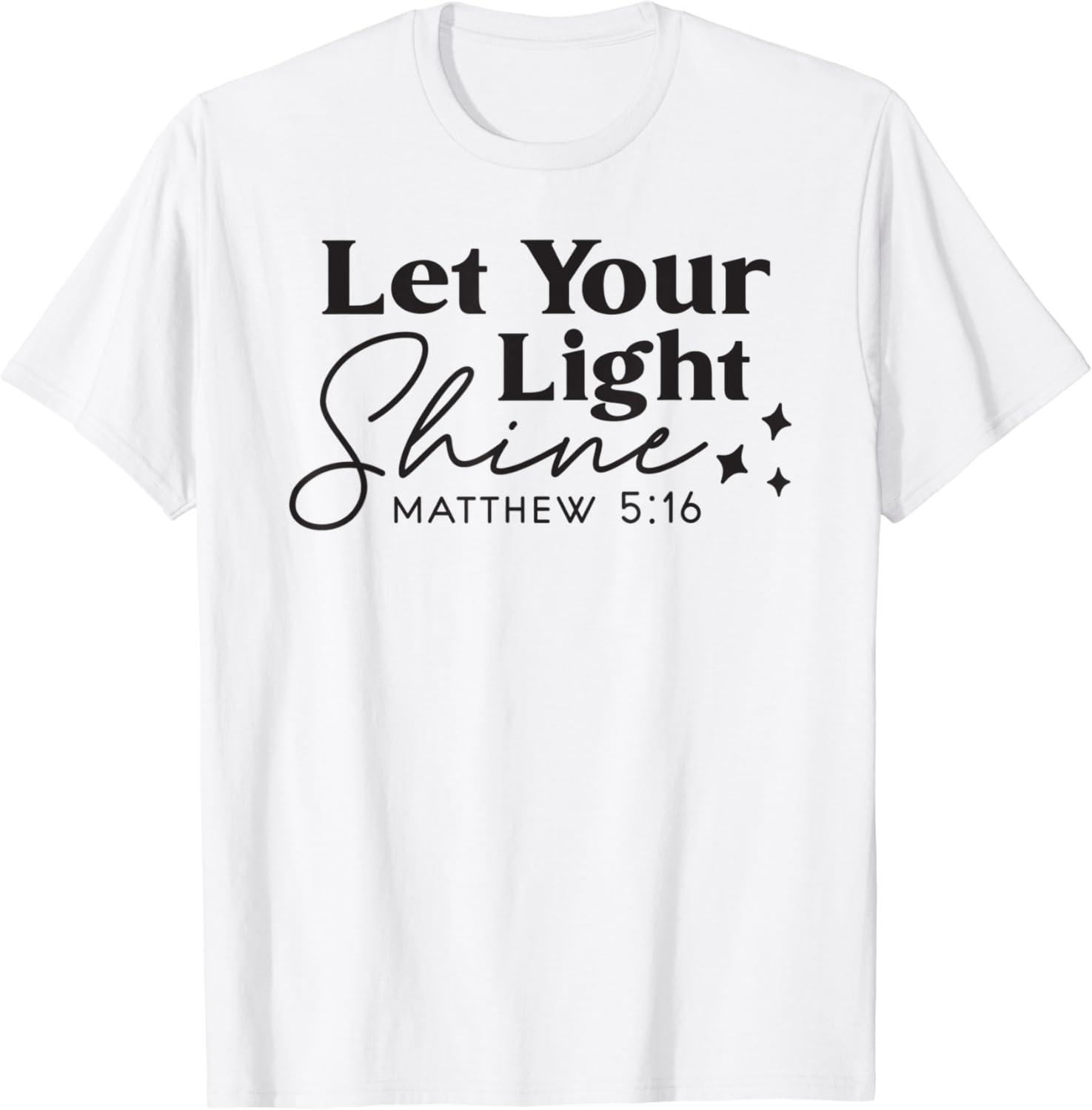 Sam Soft Let Your Light Shine Christian Tshirt Bible Verse Top Faith T ...