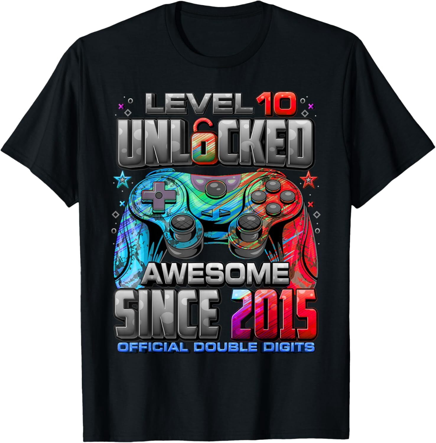 Sam Soft Level 10 Unlocked Awesome Since 2015 10Th Birthday Gaming T ...