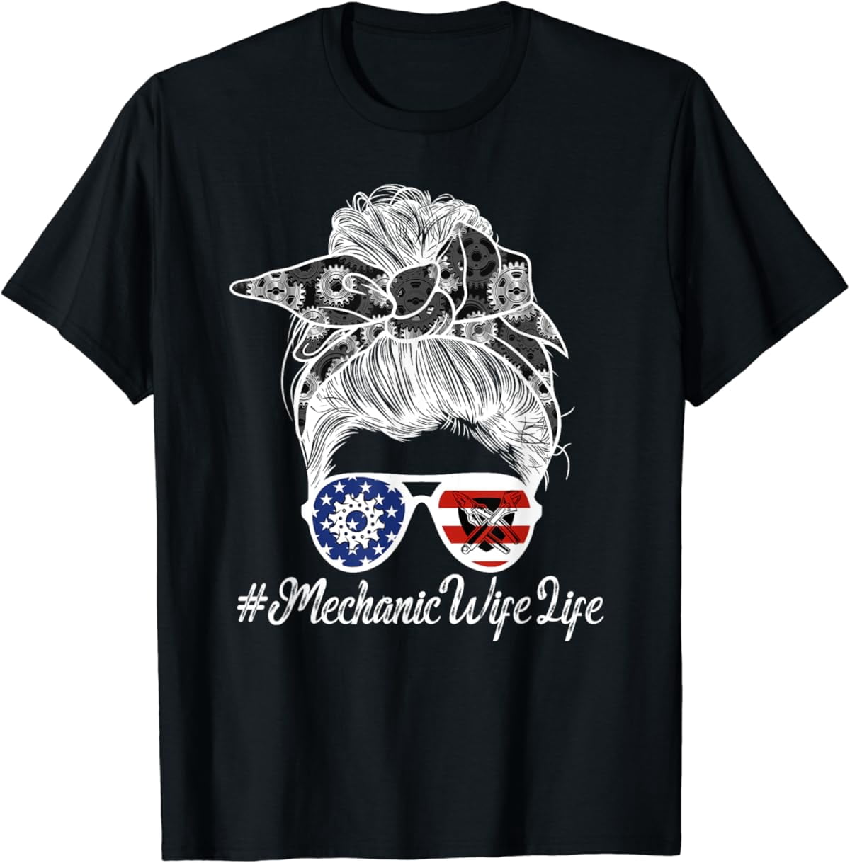 Sam Soft Mechanic Wife Life Wife Of A Mechanic Messy Bun T-Shirt Full ...