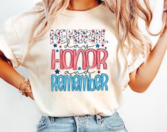 Sam Soft Memorial Day Honor Remember Shirt, Memorial Day Shirts , 4th ...