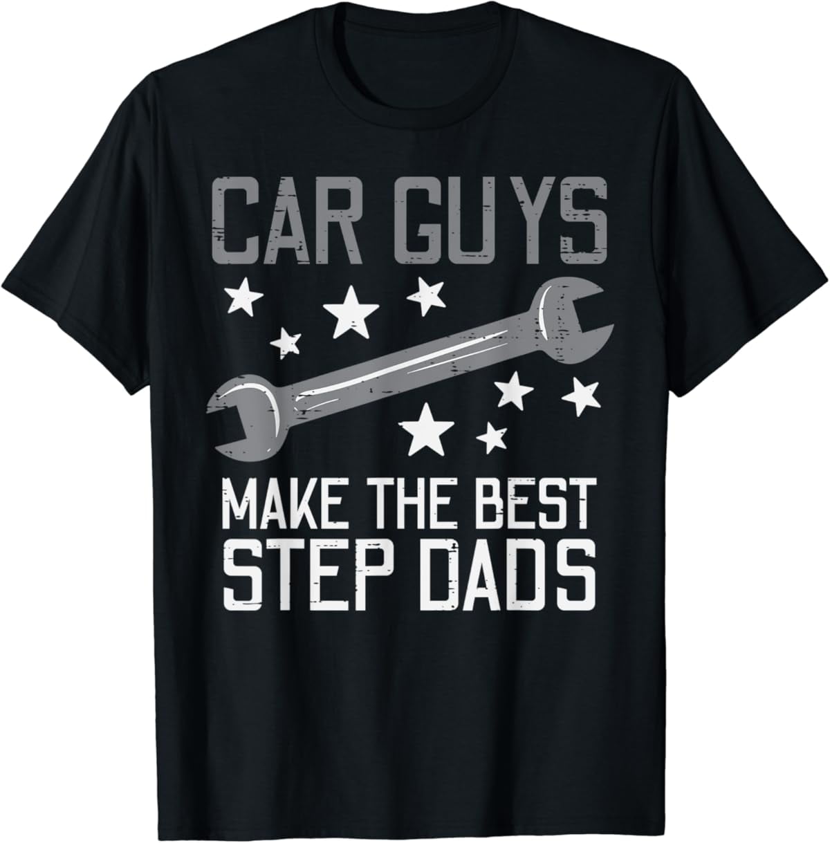 Sam Soft Mens Car Guys Make The Best Step Dads Auto Mechanic Stepdad ...