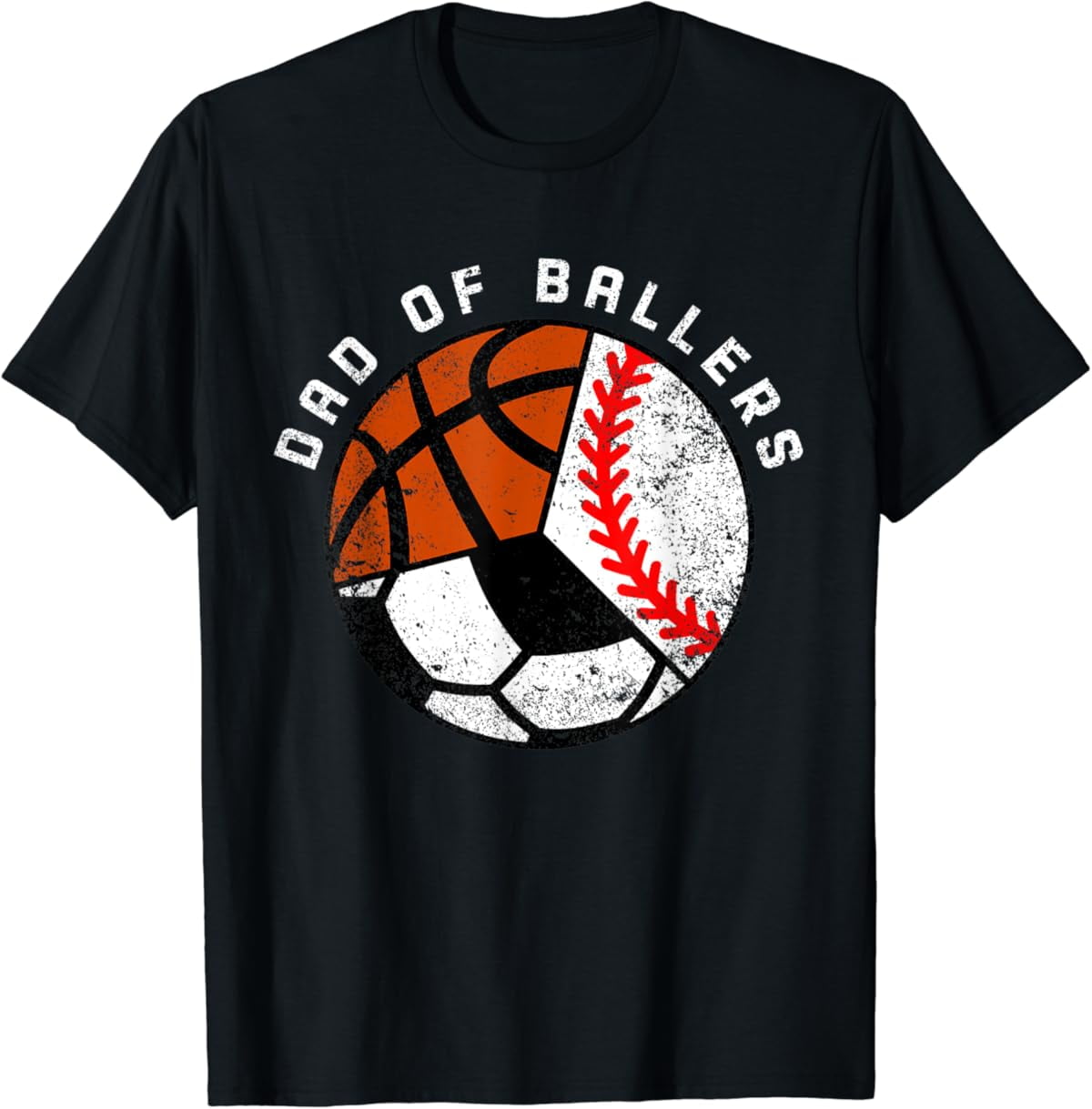 Sam Soft Mens Dad Of Ballers Baseball Soccer Basketball Dad T-Shirt ...
