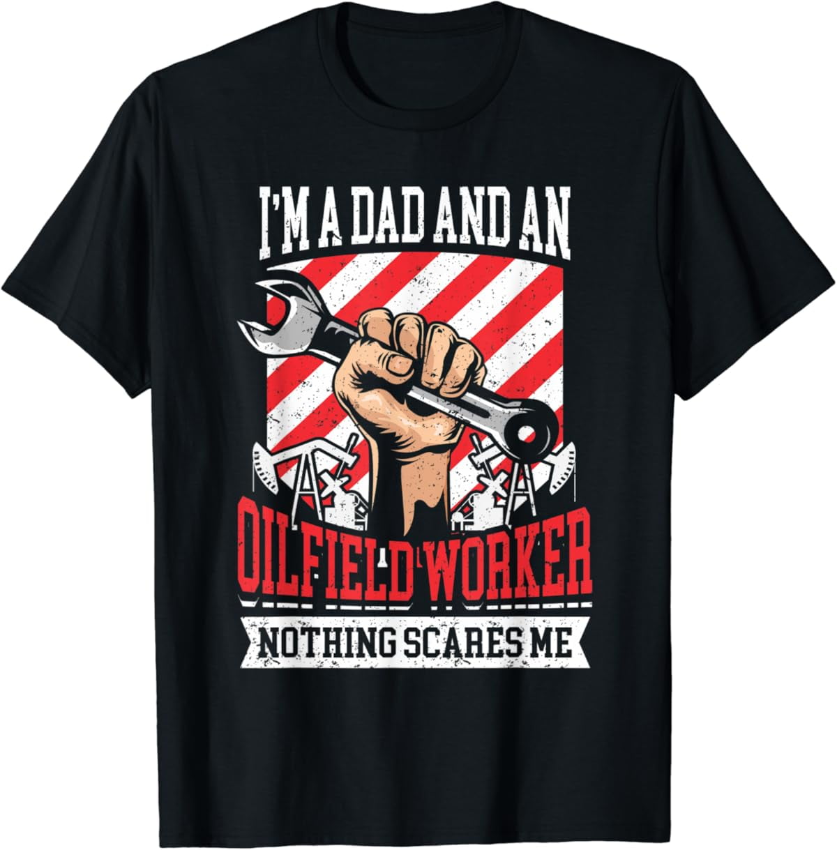 Sam Soft Mens Oil Well Oilfeild Oilfield Trash Roughneck Dad Oilfield T ...