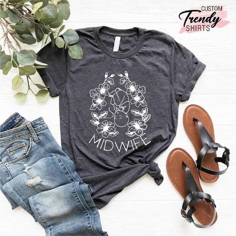 Sam Soft Midwife Shirt, Labor And Delivery Nurse Gift, Gift For Midwife ...
