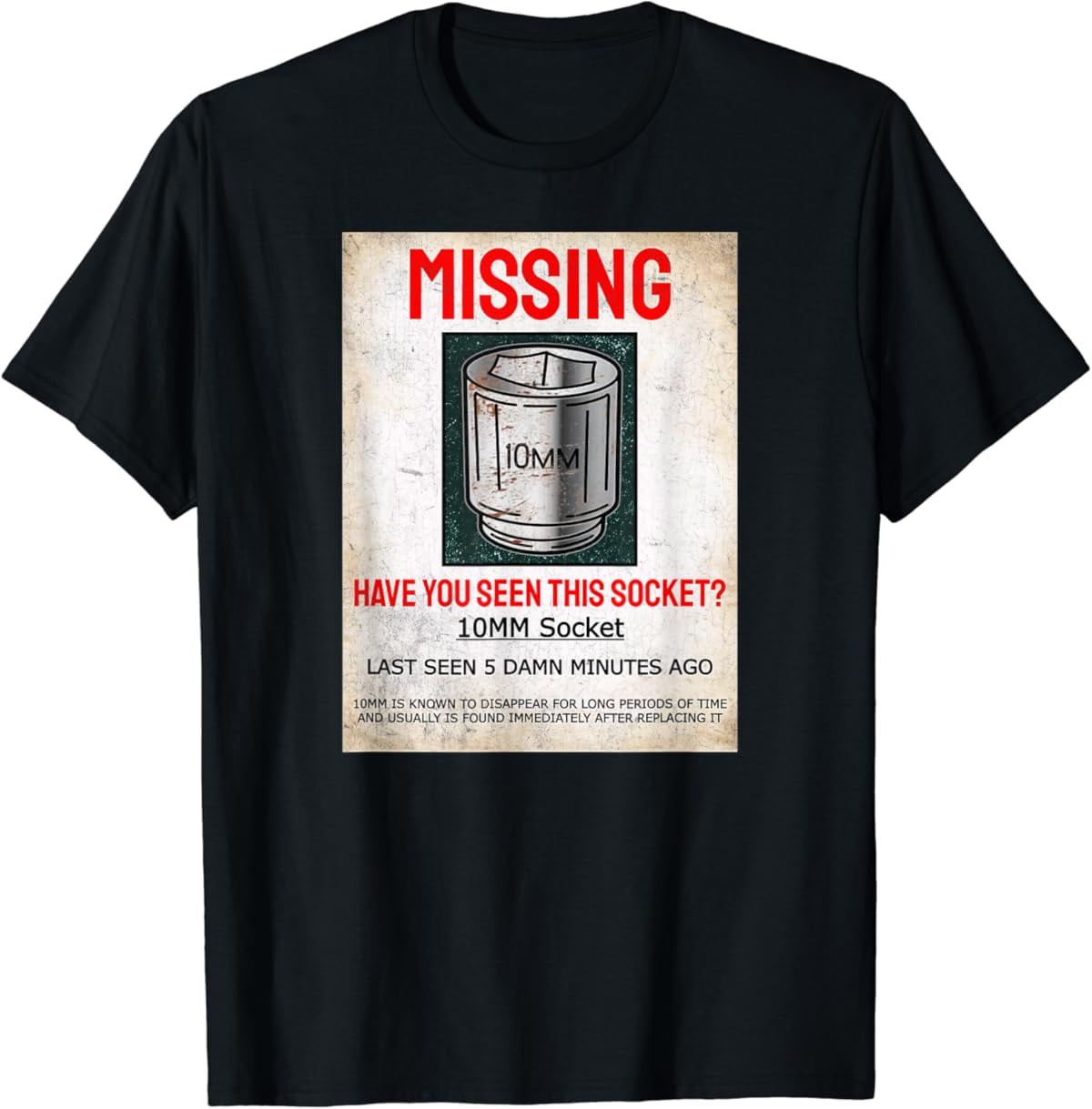 Sam Soft Missing 10Mm Socket Mechanic Machinist Classic Car T-Shirt ...
