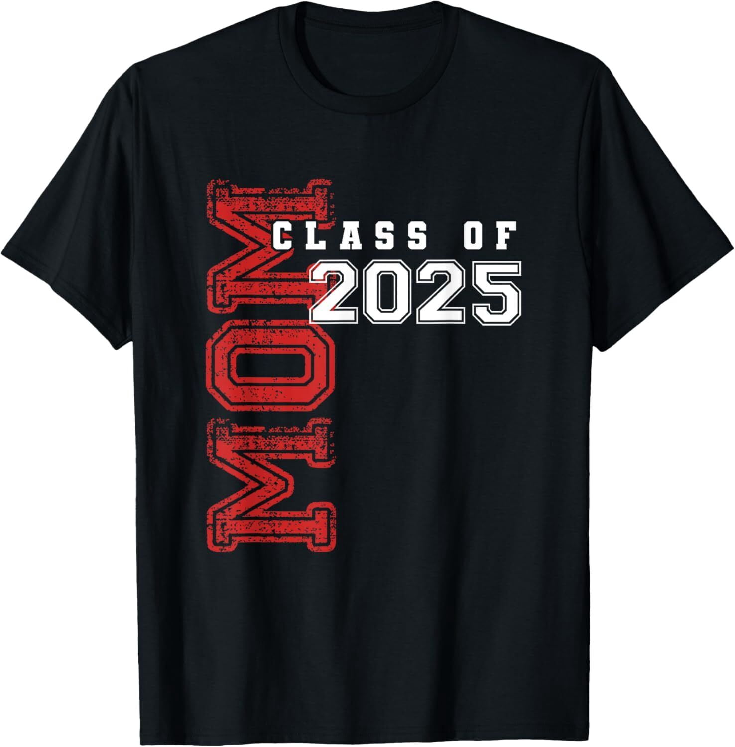 Sam Soft Mom Senior 2025 Mother Of A Class Of 2025 Graduate T-Shirt ...
