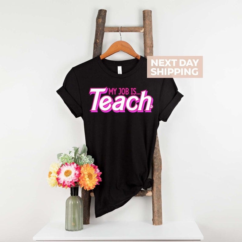 Sam Soft My Job Is Teach Shirt, Cute Teacher Shirts, Trendy Teacher T ...