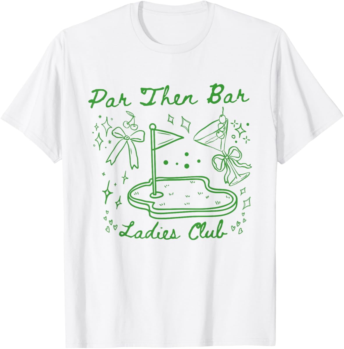 Sam Soft Par Then Bar Ladies Club Cute Golf Party Birthday T-Shirt ...