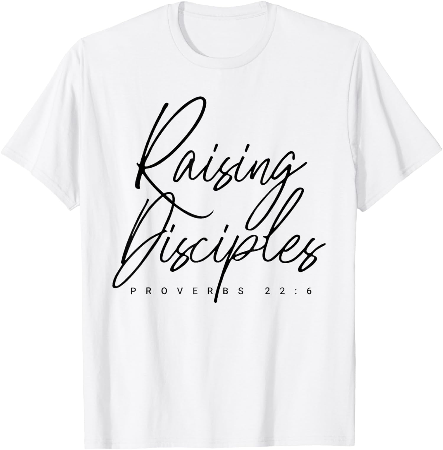 Sam Soft Raising Little Disciples, Christian Faith, Bible Verse T-Shirt ...