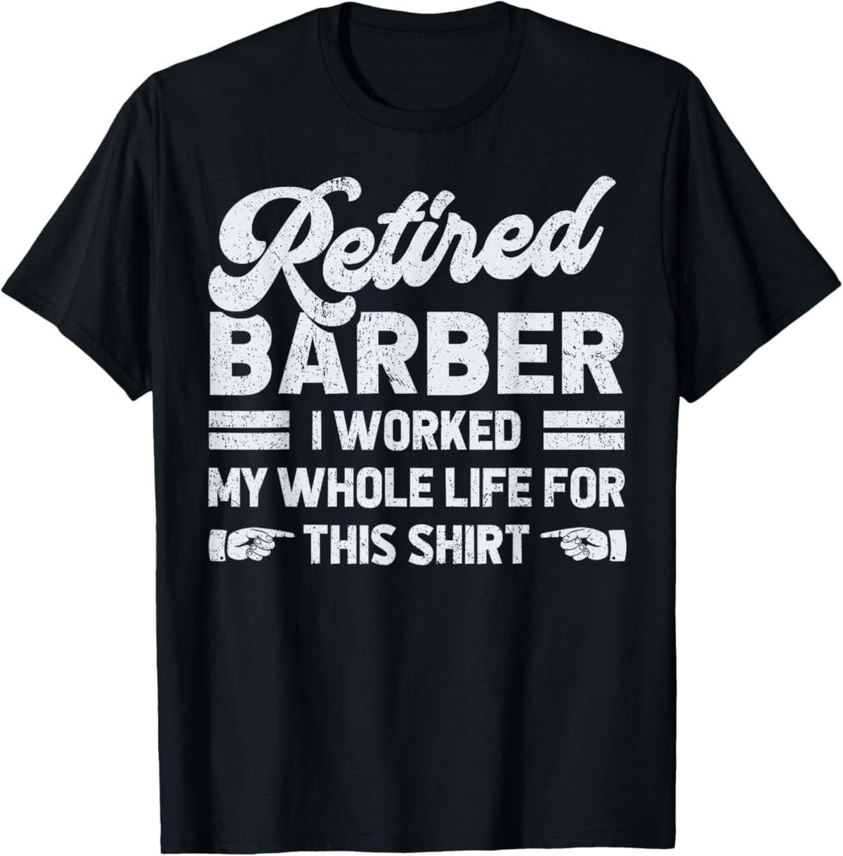 Sam Soft Retirement Party ideas Retired Barber Retired 2024 T-Shirt ...
