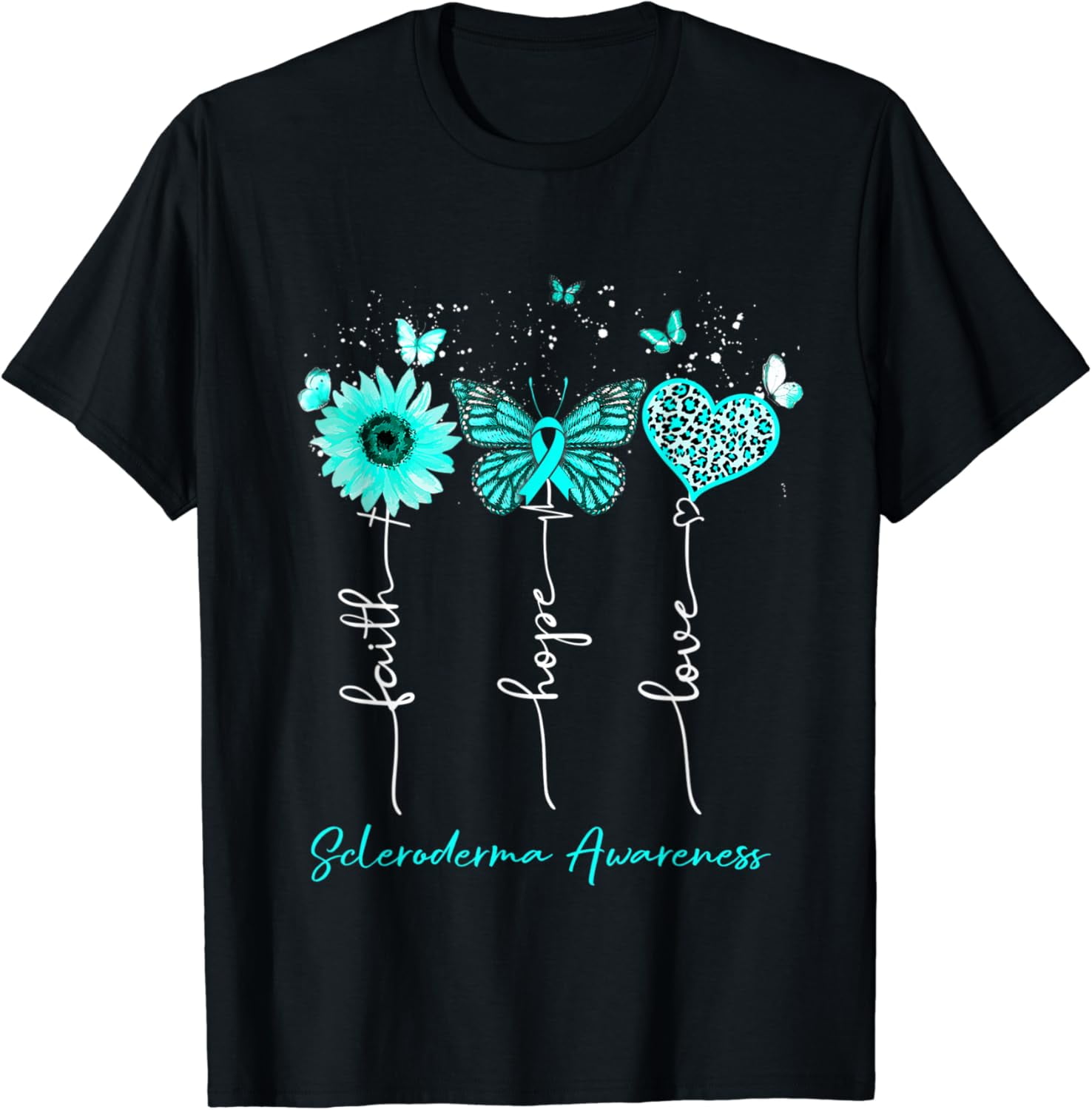 Sam Soft Scleroderma Awareness Faith Hope Love Panther Sunflower T ...