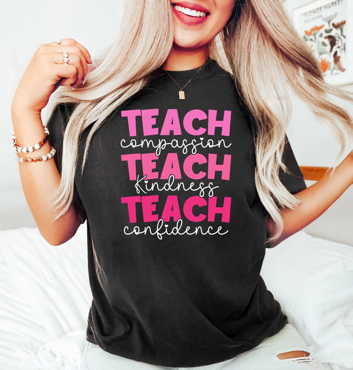 Sam Soft Teach T-Shirt, Compassion Kindness, Best Teacher Ever, Teach ...