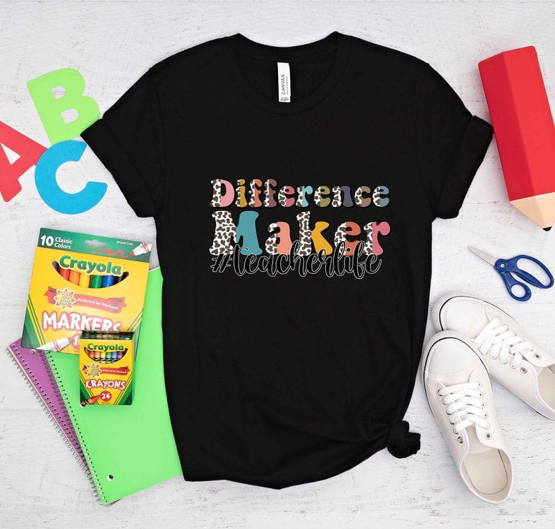 Sam Soft Teacherlife Difference Maker T-Shirt, Teacher Shirt, Difference Maker Teacher Shirt ...