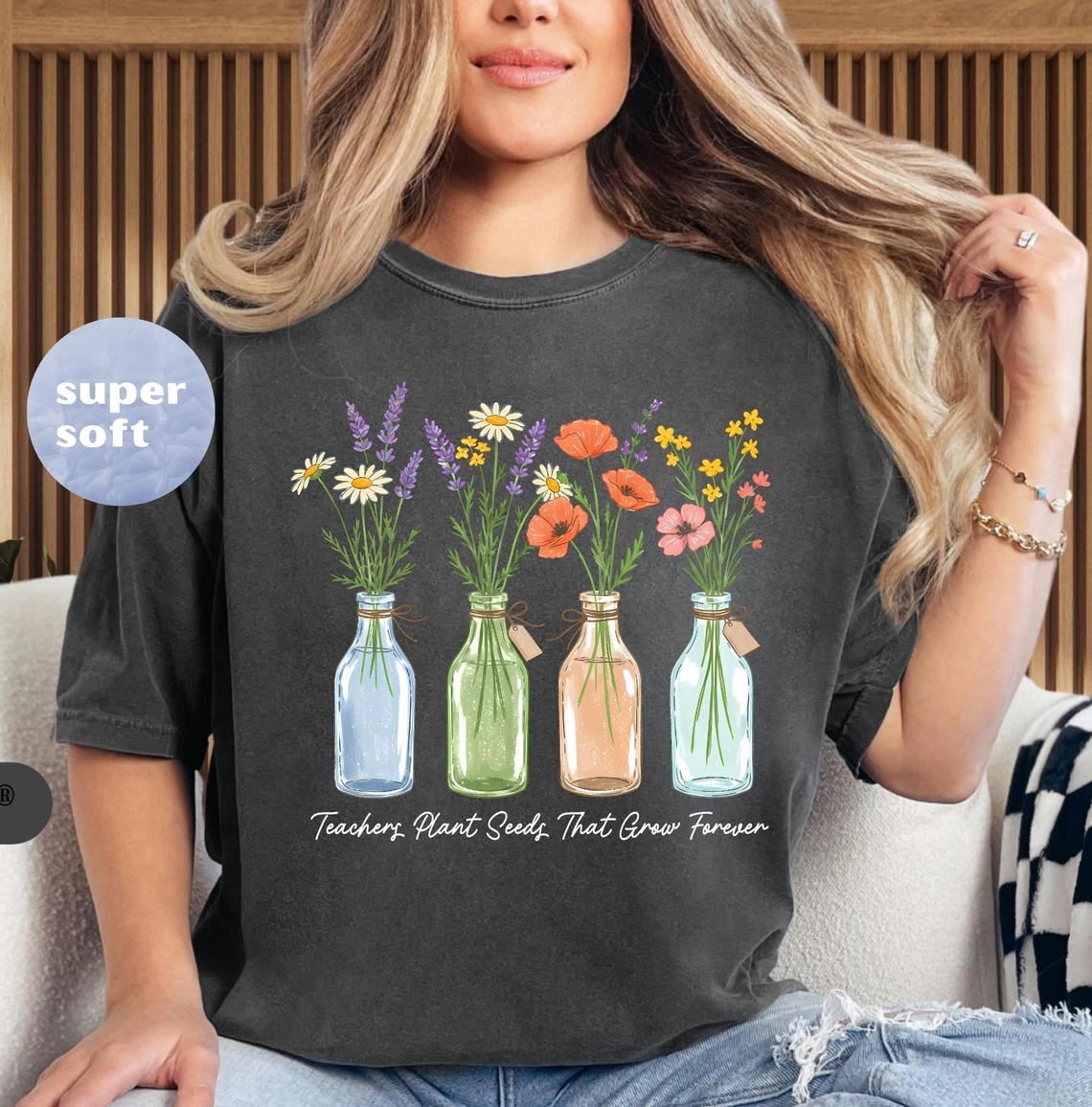 Sam Soft Teachers Plant Seeds That Grow Forever Shirt, Inspirational ...